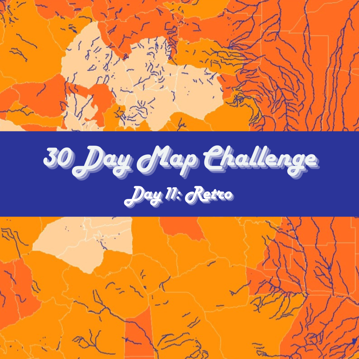 #30daymapchallenge Day 11: Retro